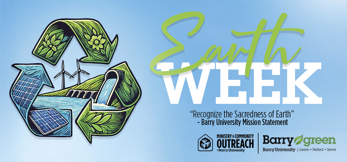 Earth Week - Barry University, Miami, FL